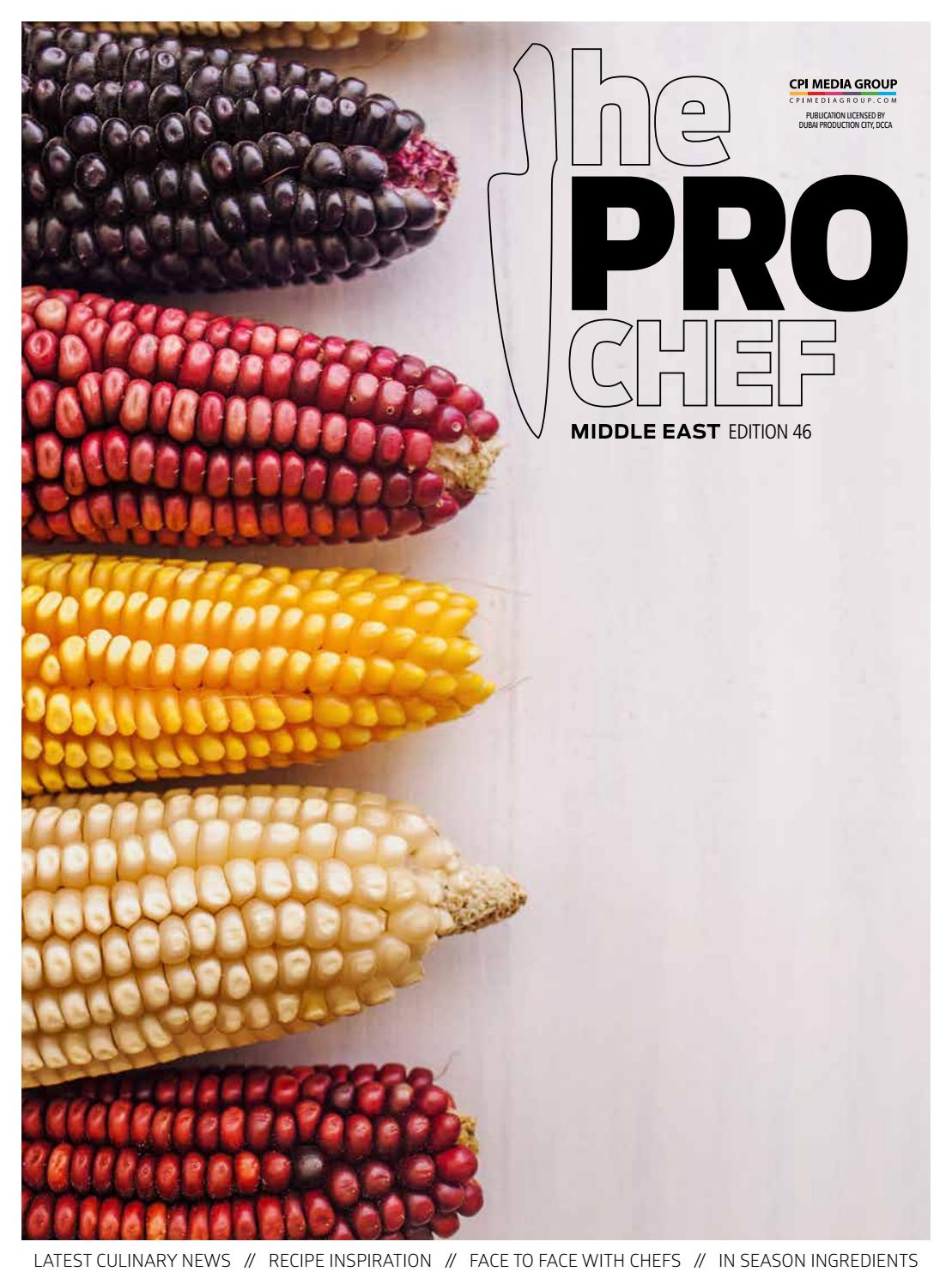 The Pro Chef - Edition 46 by The Pro Chef Middle East - Issuu