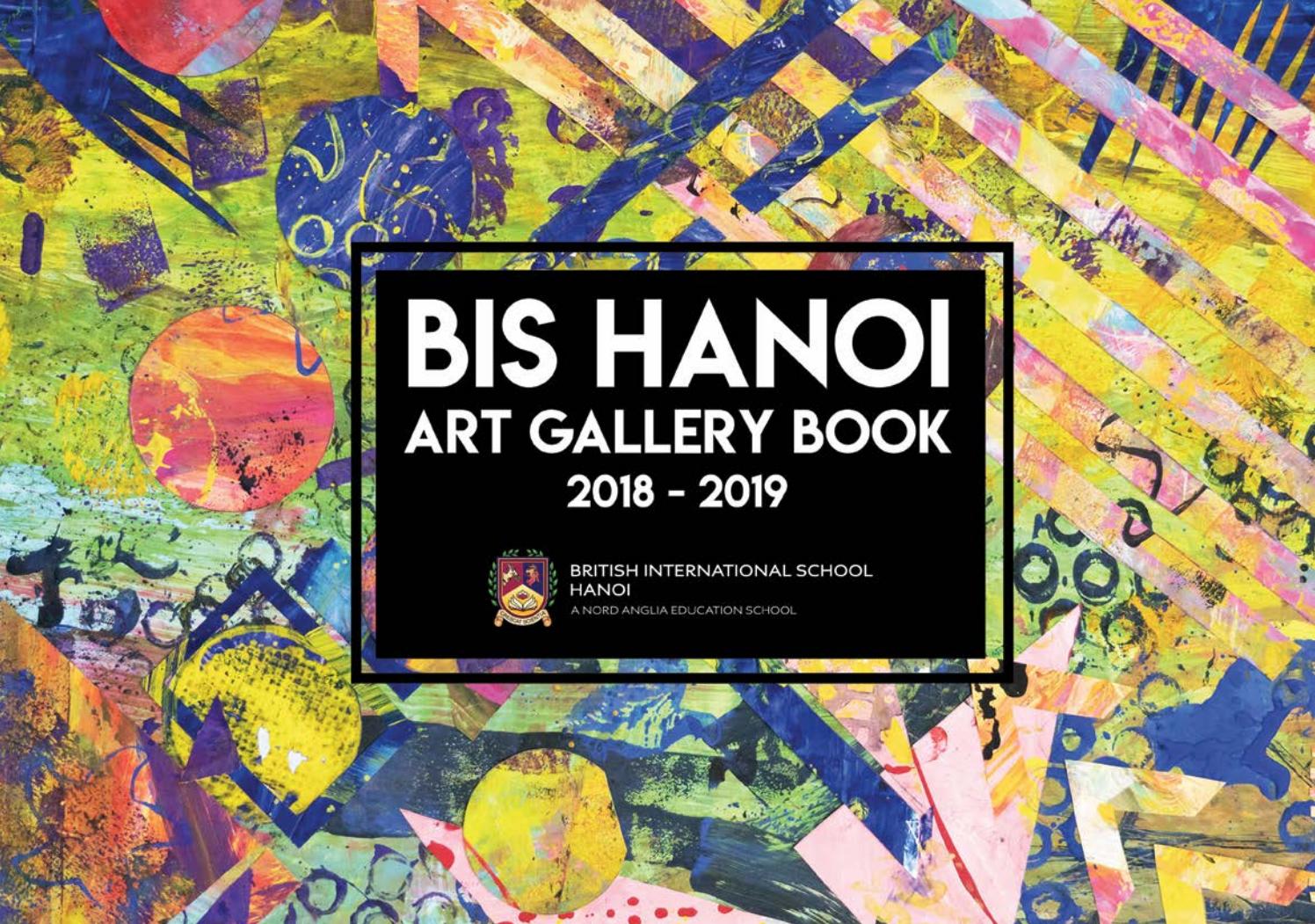Art Gallery Book 2018-2019 by British International School Hanoi - Issuu