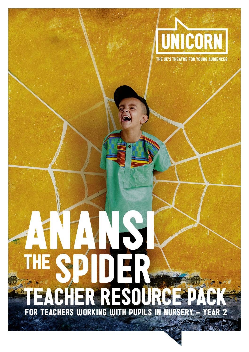 Anansi The Spider | Teacher Resources by Unicorn Theatre - Issuu