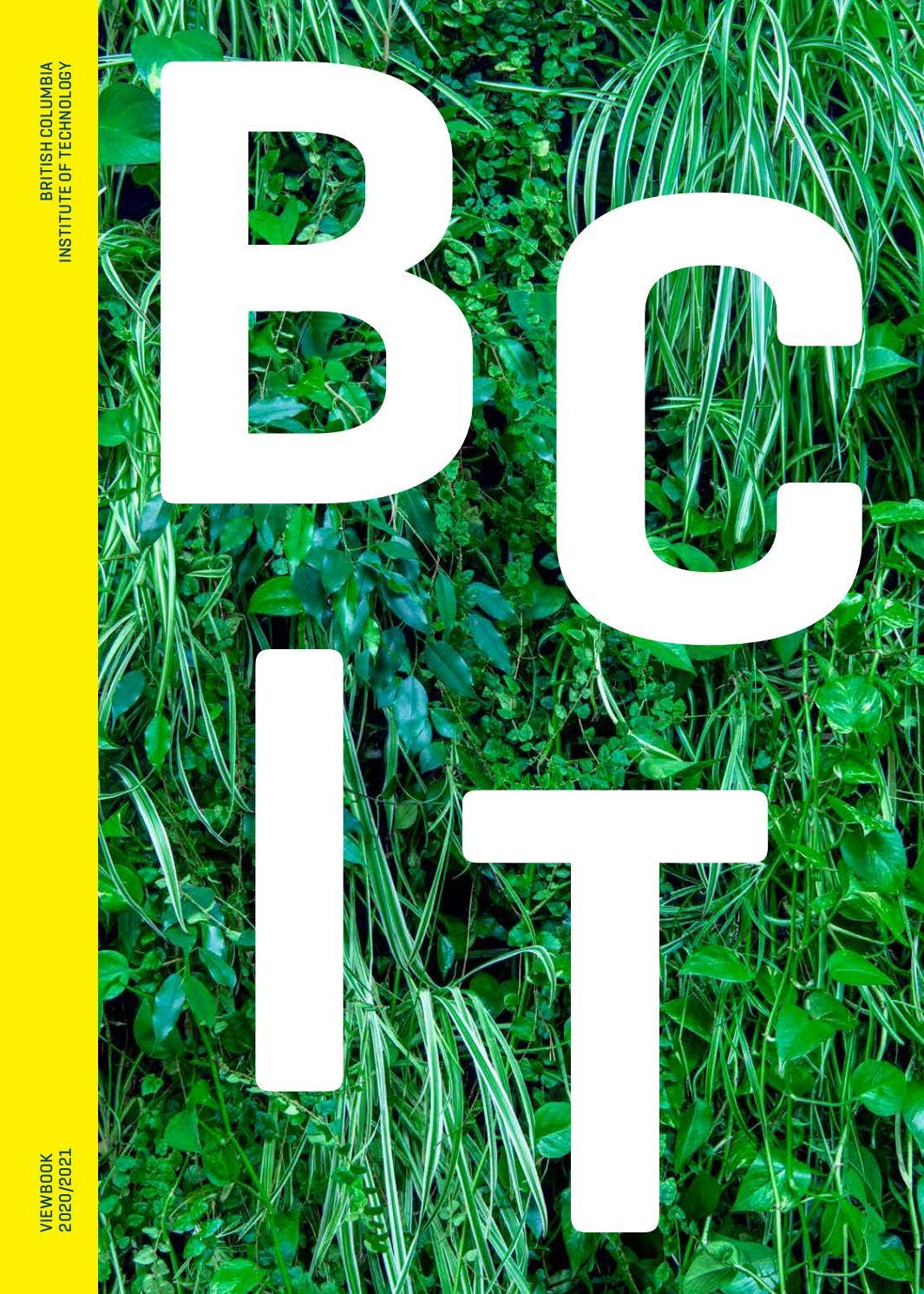 2020/2021 BCIT Viewbook by BCIT - Issuu