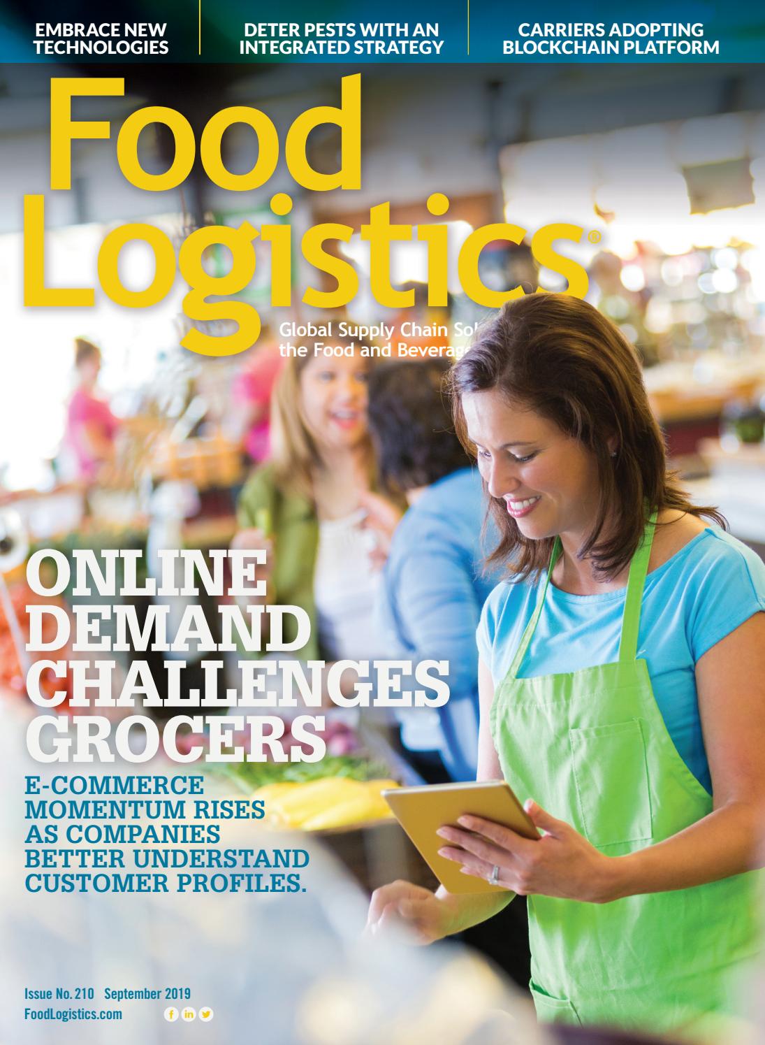 Food Logistics September 2019 by Supply+Demand Chain/Food Logistics - Issuu