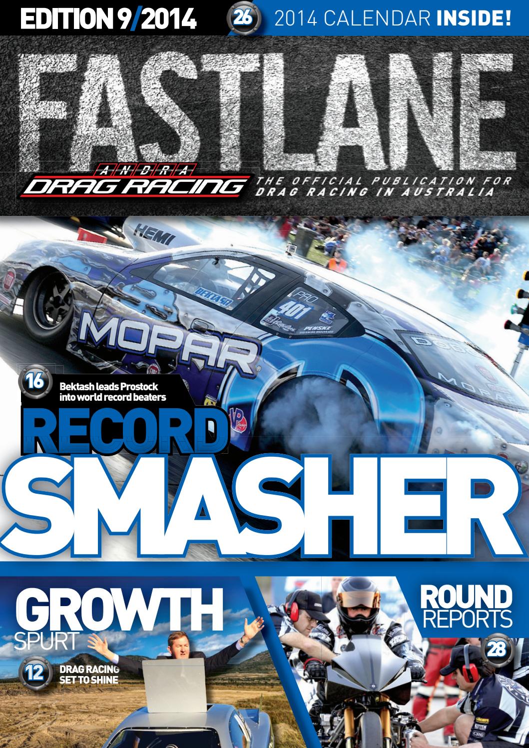Fastlane Magazine - Issue 9 by ANDRA Drag Racing - Issuu