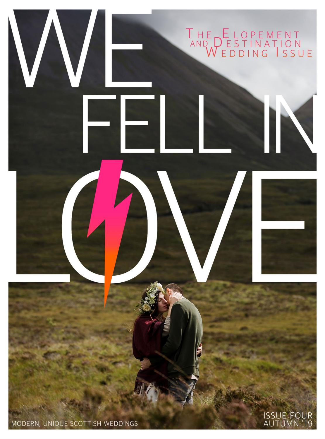 We Fell In Love Magazine - Issue Four - Autumn '19 by wefellinlove - Issuu