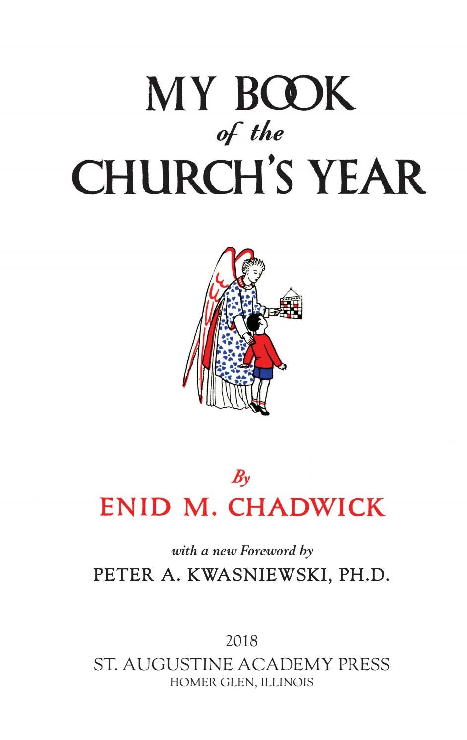 My Book of the Church's Year by St. Augustine Academy Press - Issuu