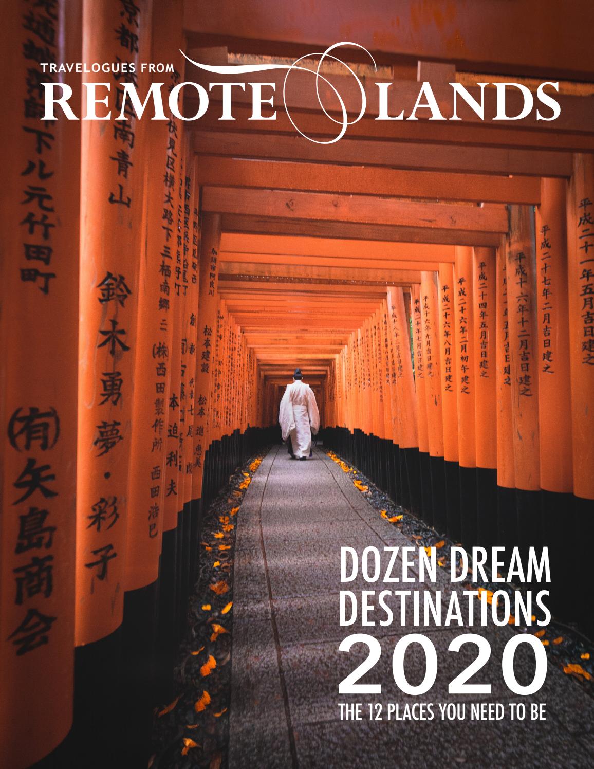 Dozen Dream Destinations 2020 by Travelogues from Remote Lands - Issuu