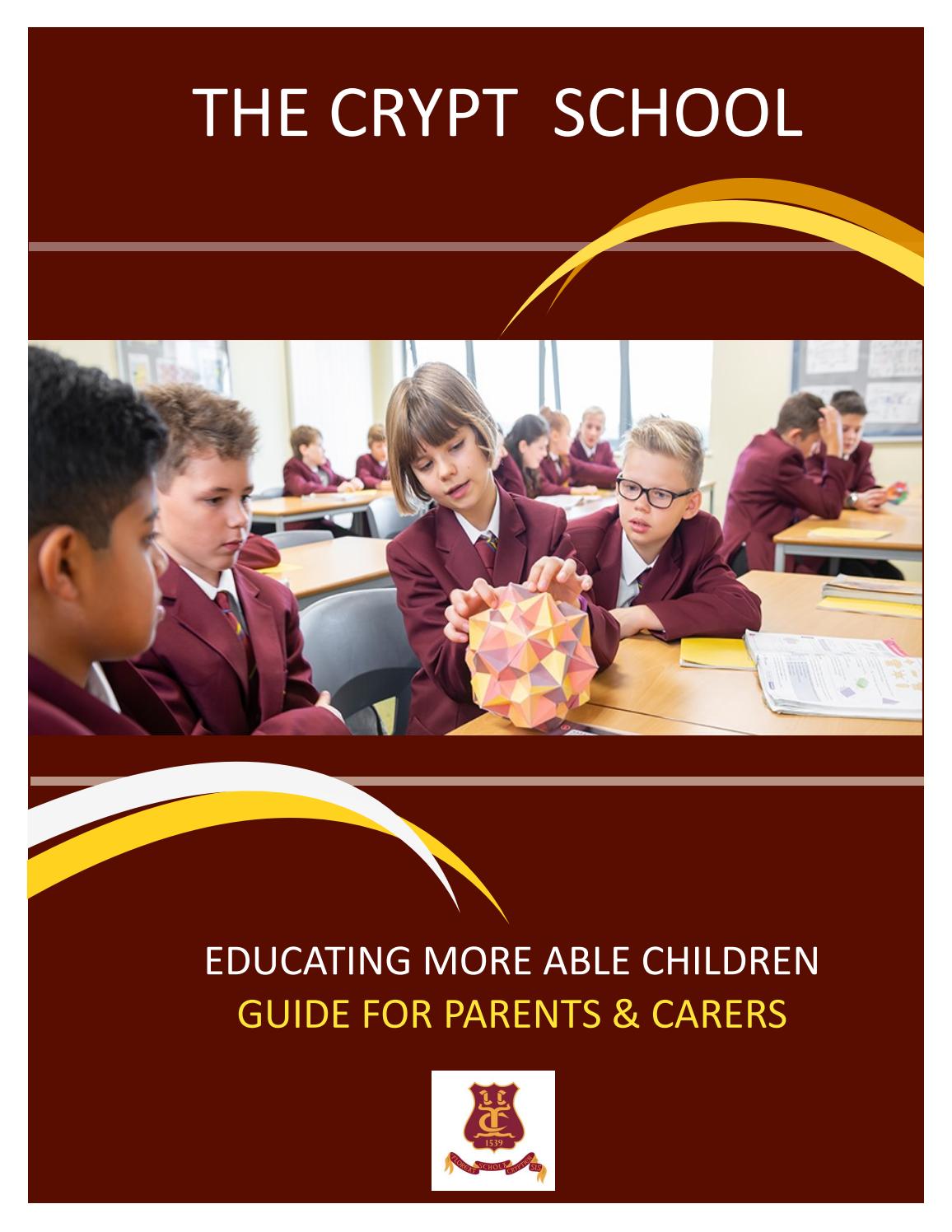 Crypt School - Educating More Able Children Booklet by The Crypt School ...