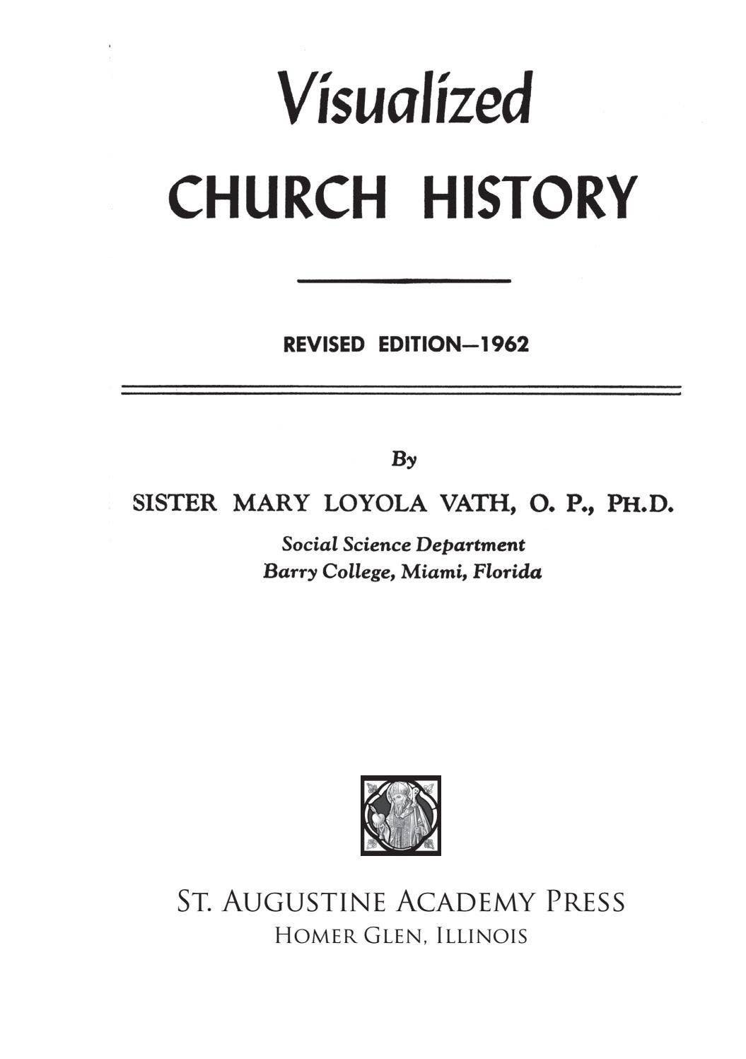 Visualized Church History Sample Pages by St. Augustine Academy Press ...