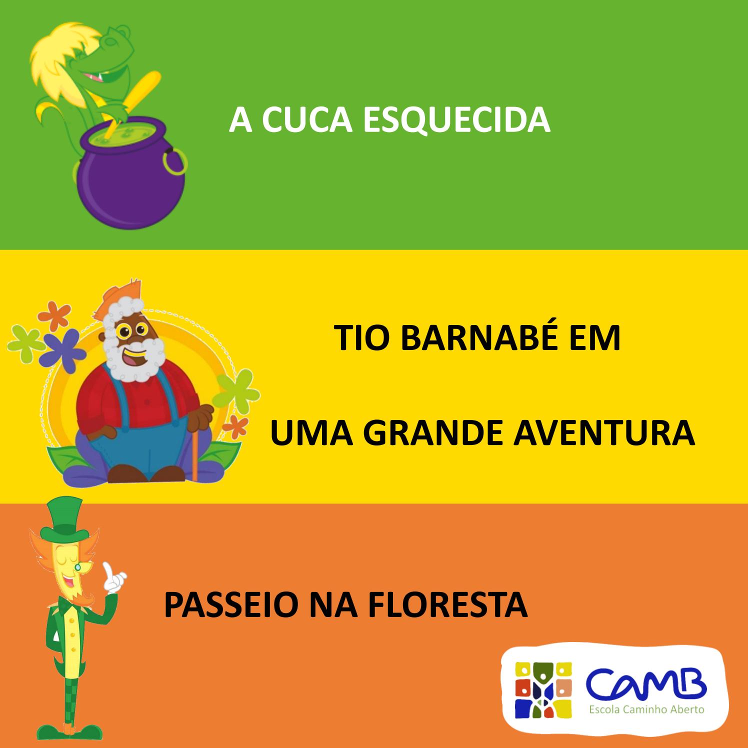 Sítio do Picapau Amarelo | Maternal II-C by CAMB - Escola Caminho ...