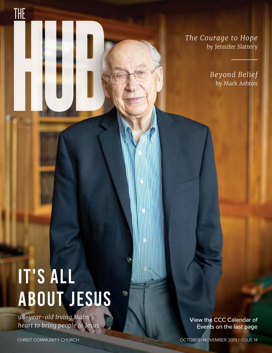 The Hub Magazine Issue 14 by Christ Community Church - Issuu