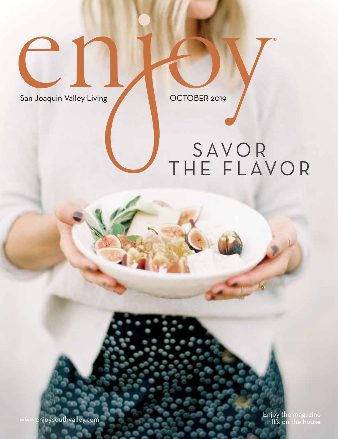 Enjoy Magazine: San Joaquin Valley Living — October 2019 by Enjoy ...