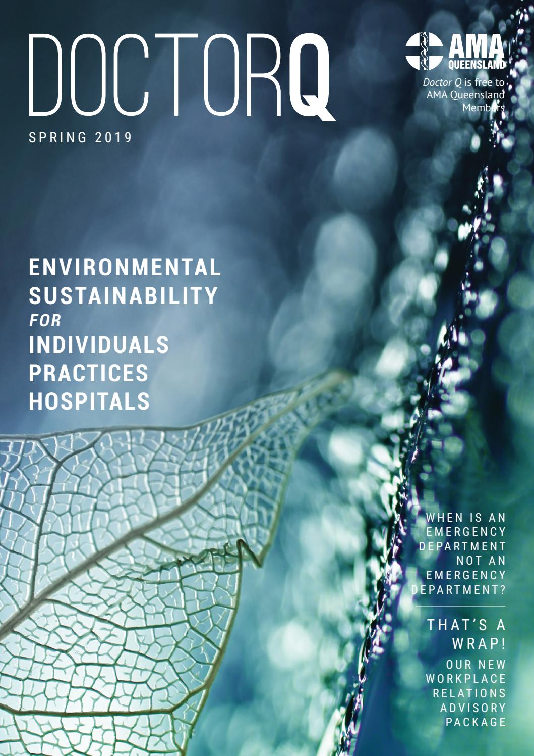 Doctor Q Spring 2019 by AMA Queensland - Issuu