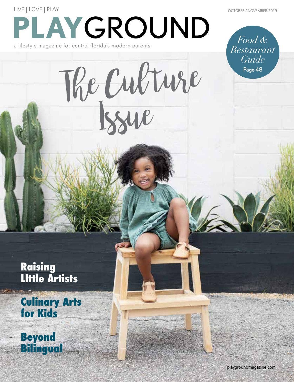PLAYGROUND Oct/Nov Culture Issue by PLAYGROUND Magazine - Issuu