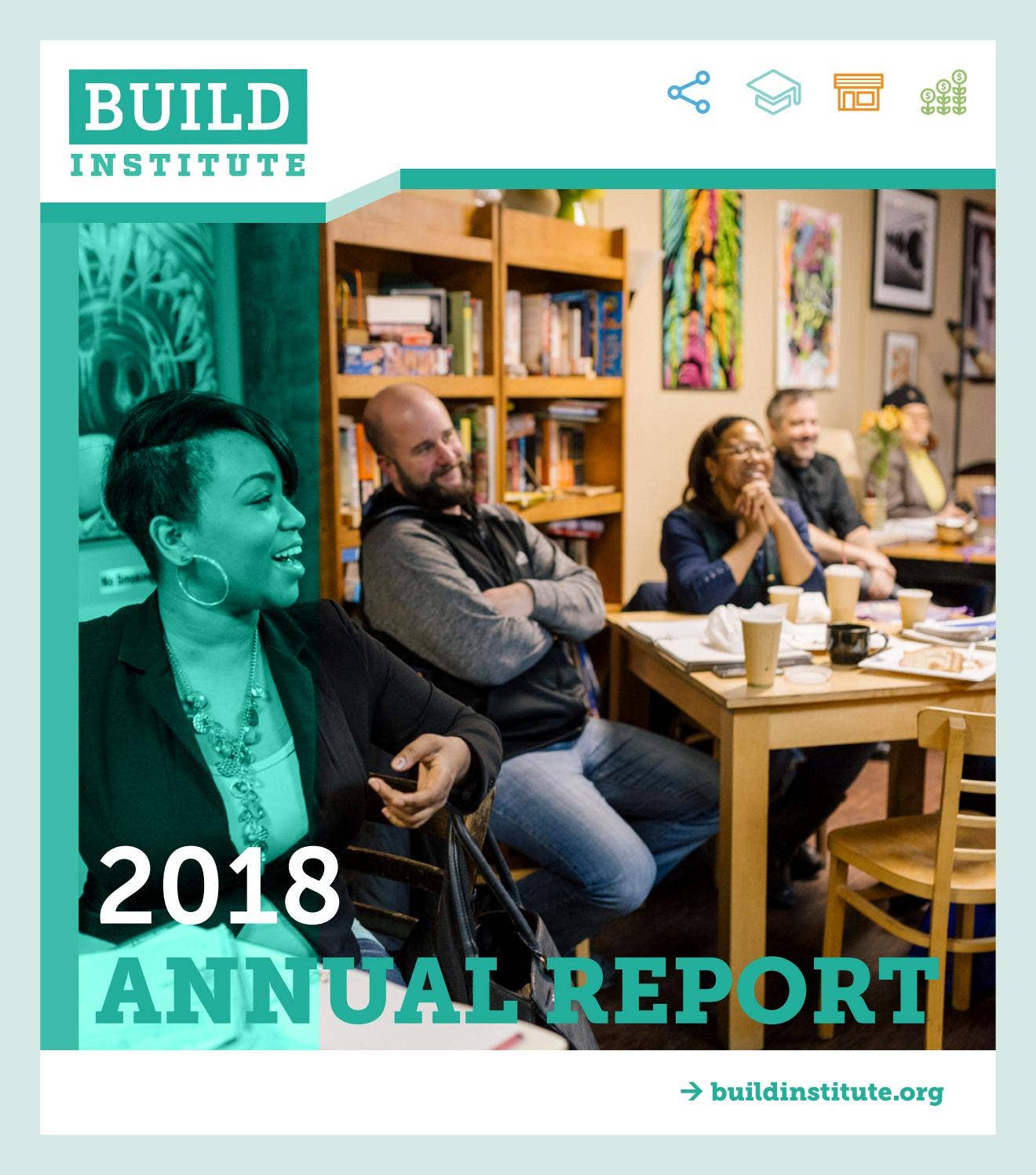 Build Institute 2018 Annual Report by Build Institute - Issuu