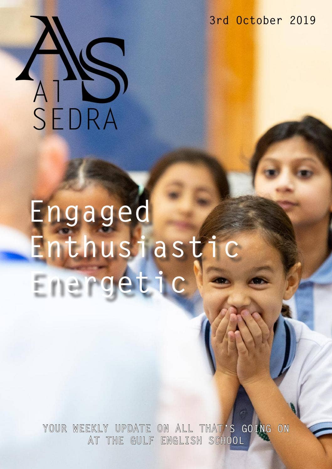 Al Sedra Newsletter 2019 Issue 6 by Gulf English School - Issuu