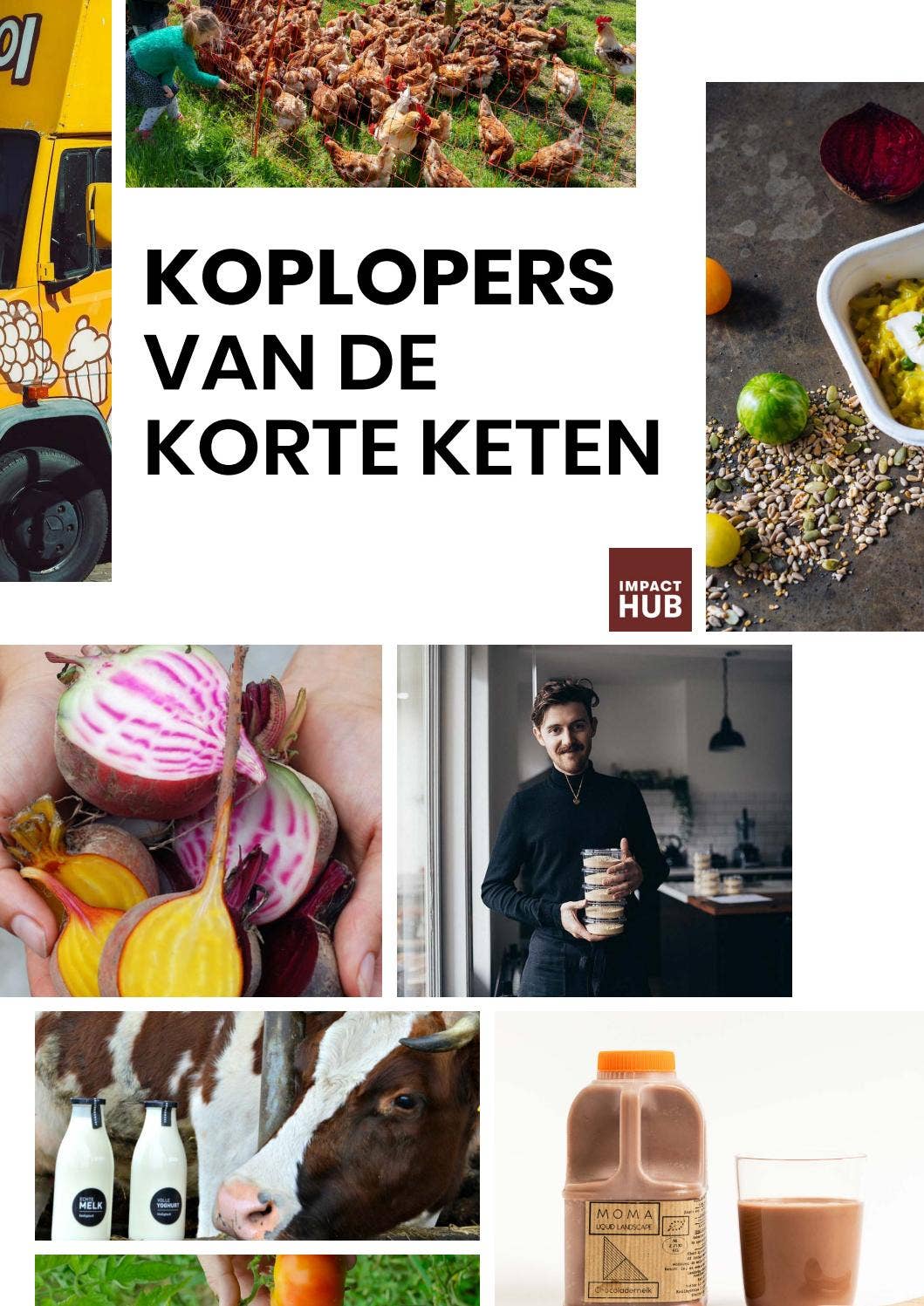 Pioneers of the Short Food Chain by Impact Hub Amsterdam - Issuu