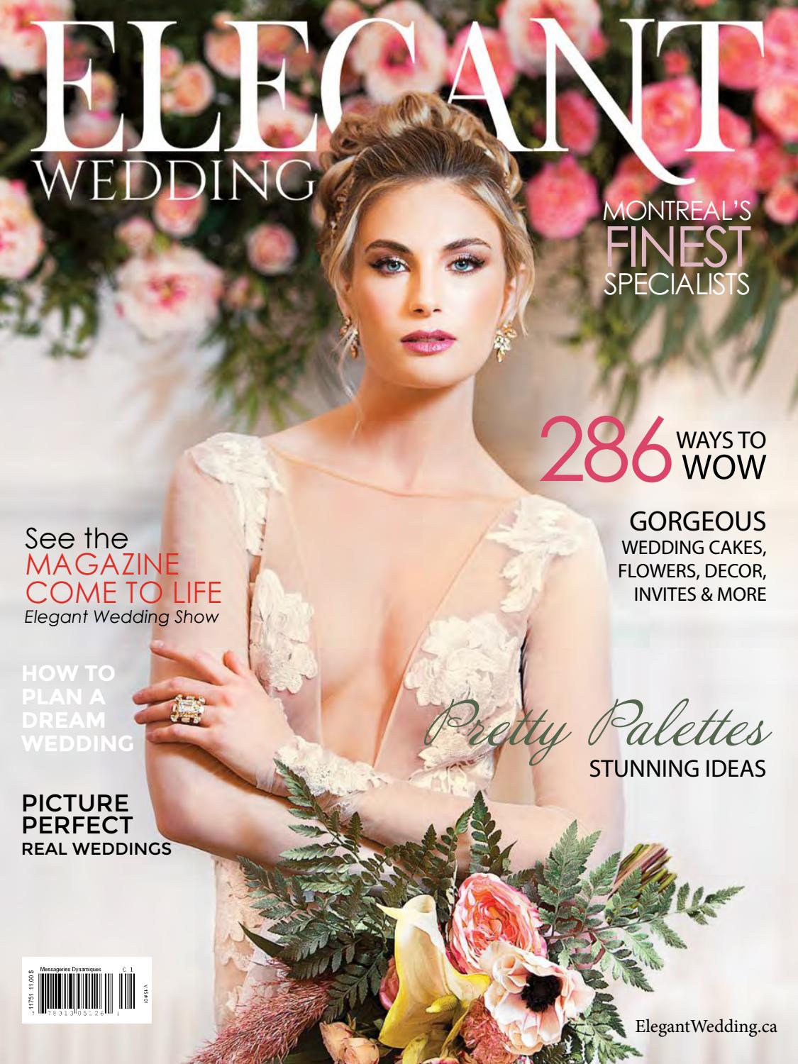 ELEGANT WEDDING MONTREAL EDITION 2019 By Elegant Wedding Issuu