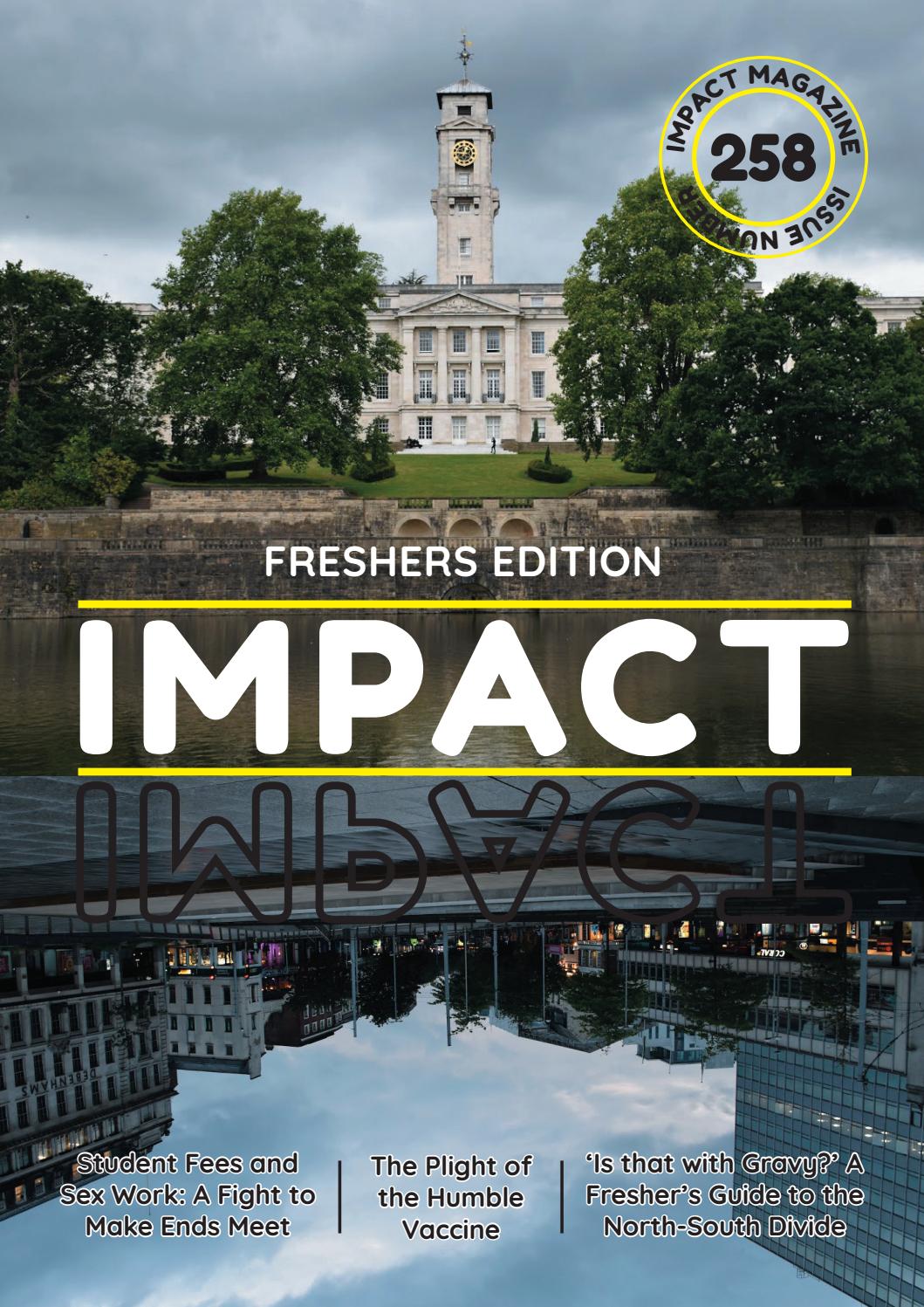Impact Magazine Issue No.258, Fresher's Edition by Impact Magazine - Issuu