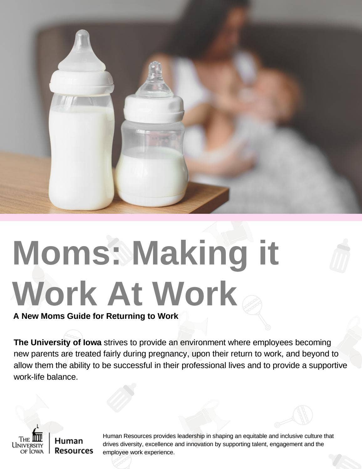 Making it Work At Work: A New Mom's Guide for Returning to Work at the ...