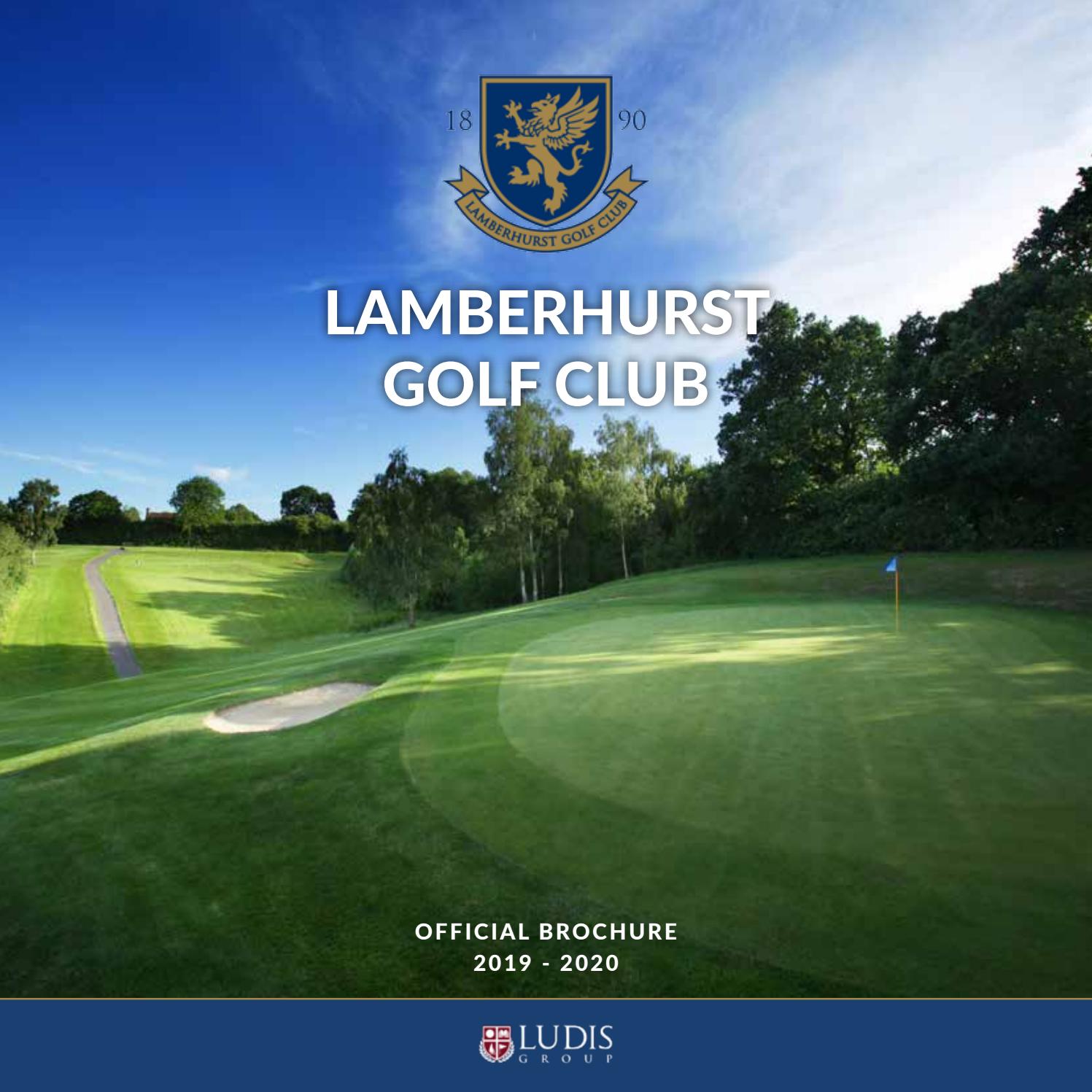 Lamberhurst Golf Club Official Brochure 2019 - 2020 by Ludis - Issuu