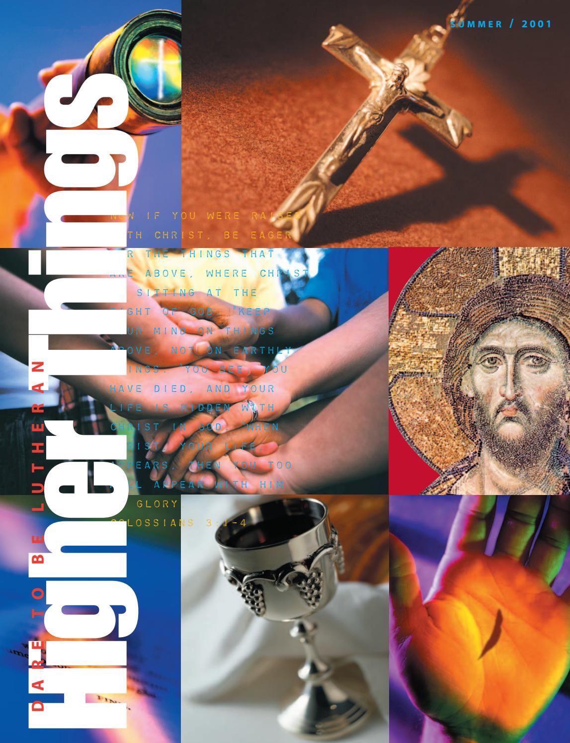 2001 Summer - Higher Things Magazine (with Bible Studies) by Higher ...