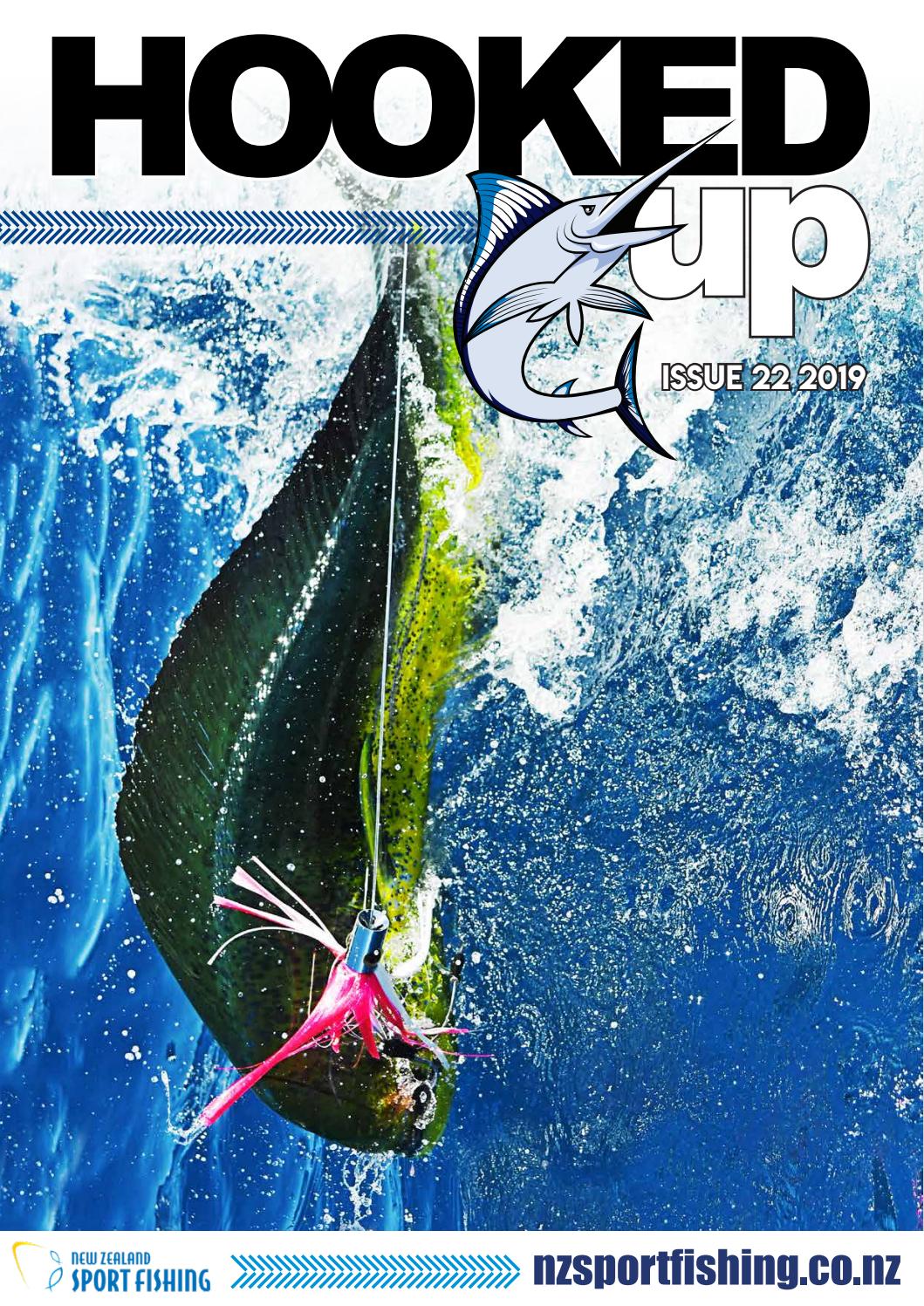 Hooked Up 22 by NZ Fishing Media - Issuu