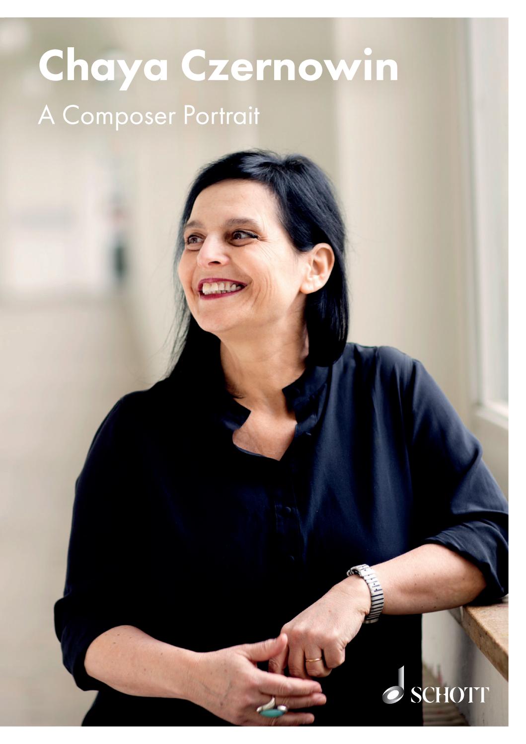 Chaya Czernowin: A Composer Portait by Schott Music - Issuu