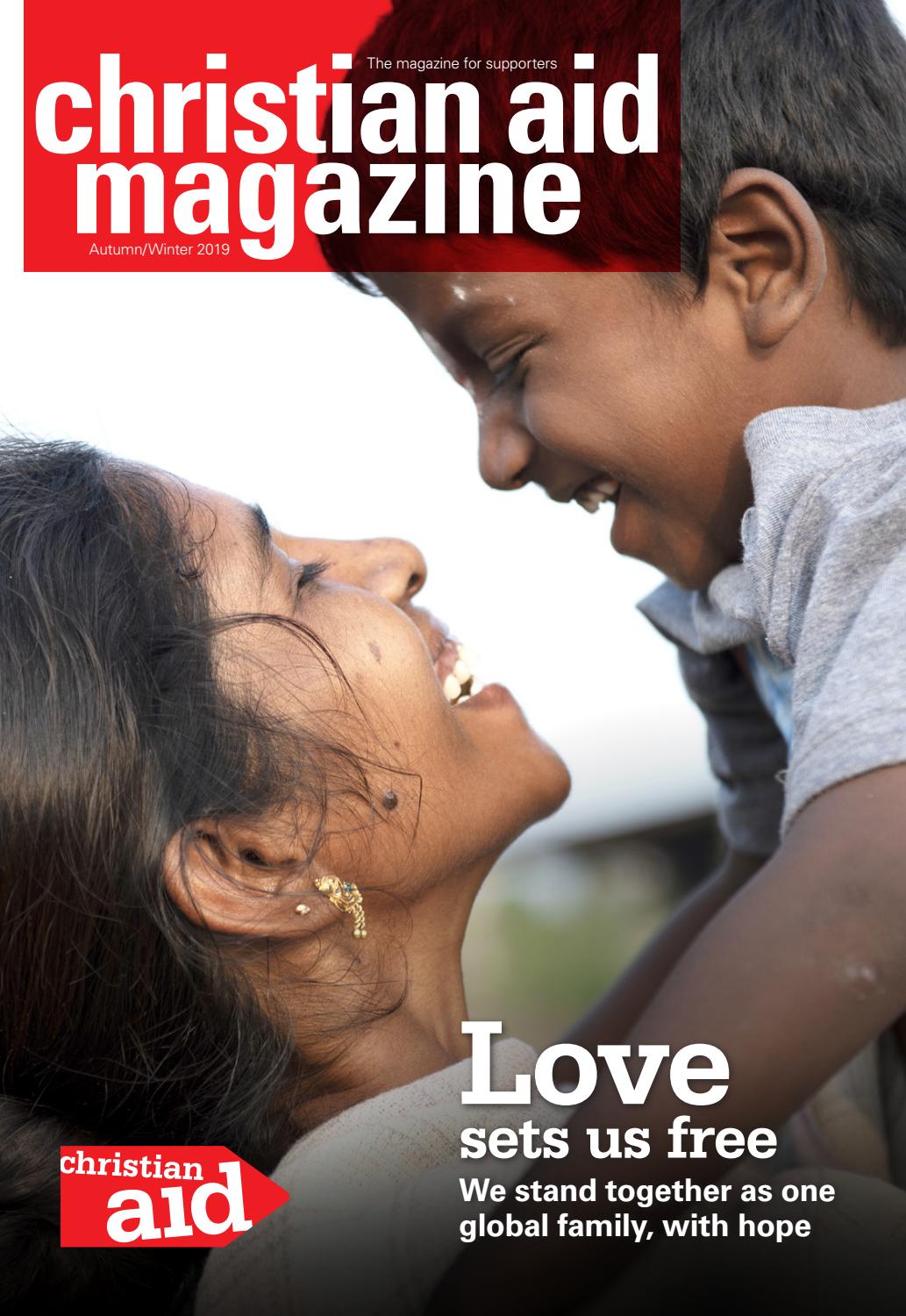 Christian Aid Magazine Autumn/Winter 2019 by Christian Aid - Issuu