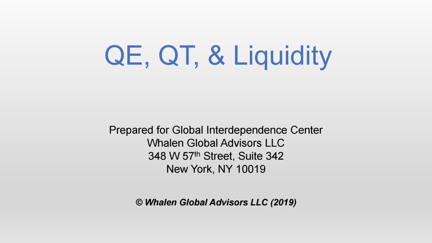 QE, QT, & Liquidity by Global Interdependence Center - Issuu