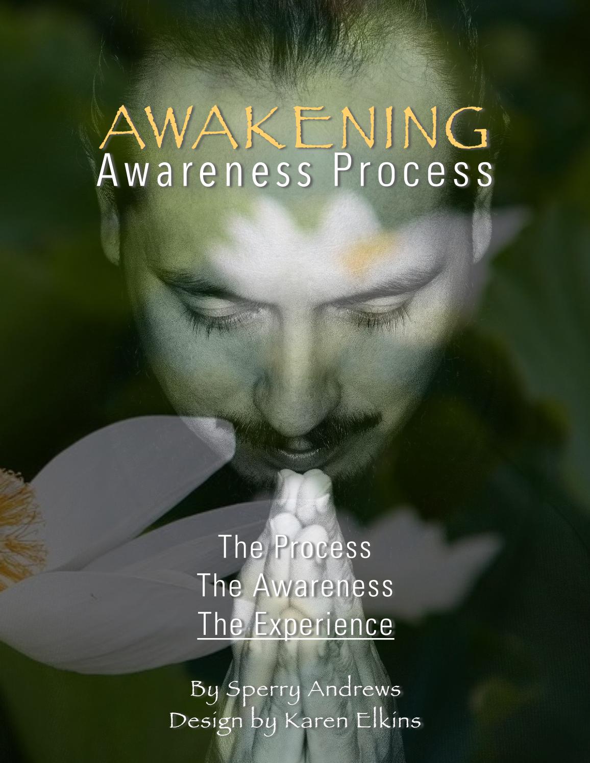 The Awakening Awareness Process by Science to Sage - Issuu