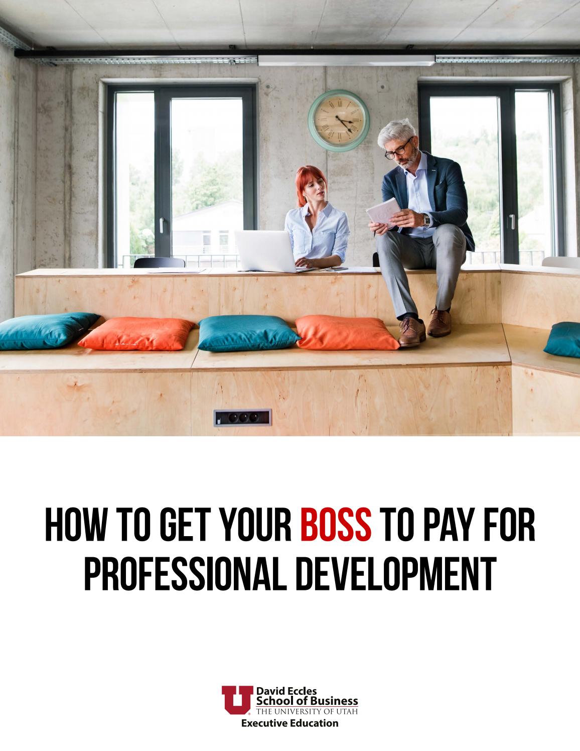 How to Get Your Boss to Pay for Professional Development by University ...