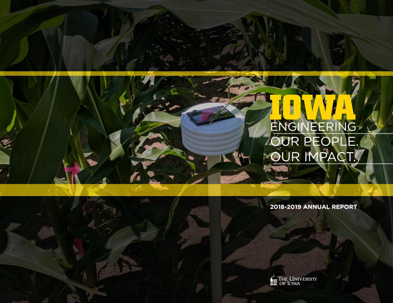 College of Engineering Annual Report 2018-2019 by UIowa Engineering - Issuu