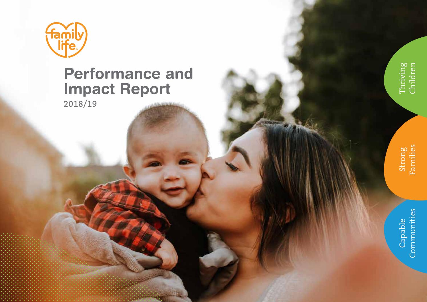 Family Life Performance and Impact Report 2018-19 by Family Life - Issuu