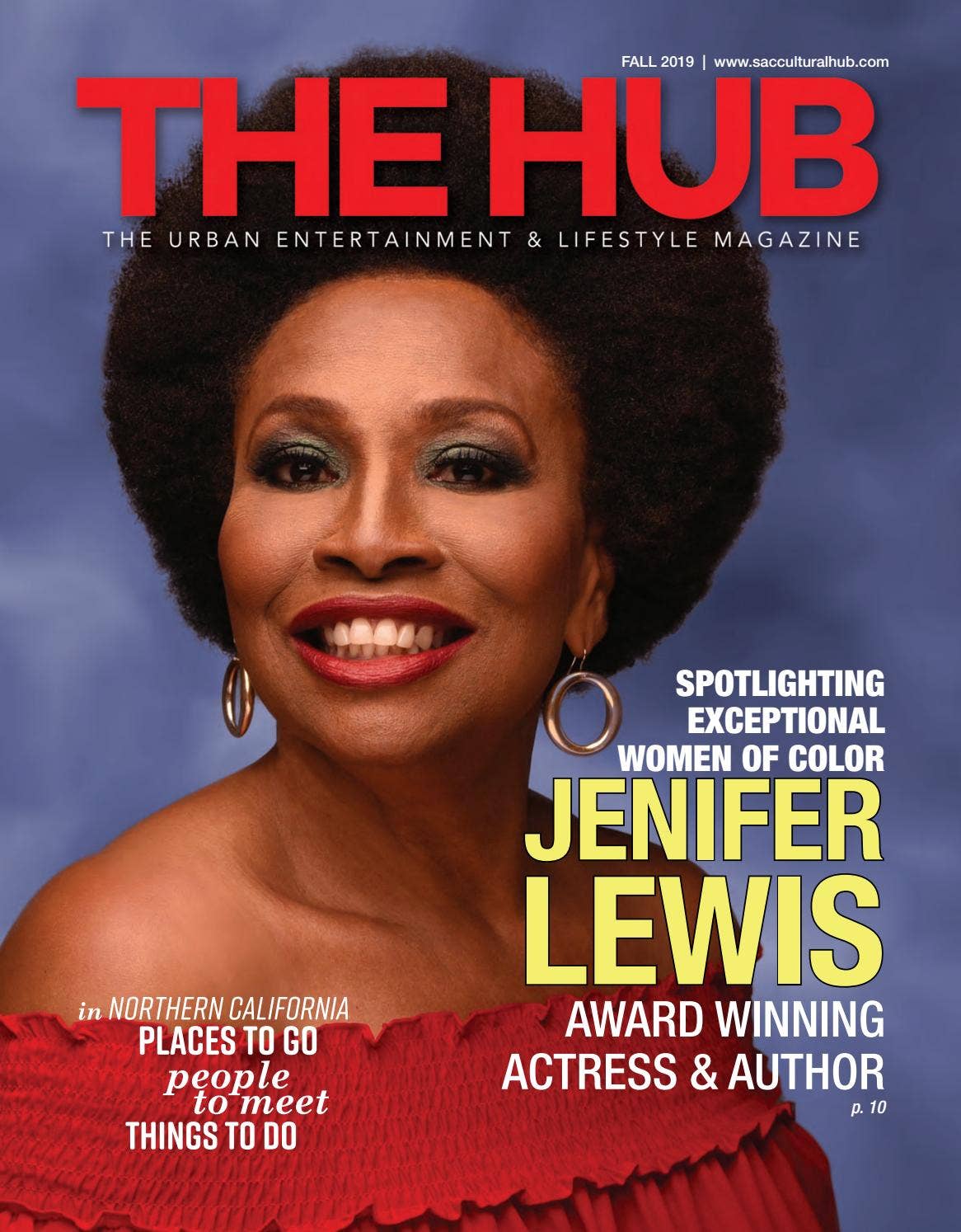 Fall 2019 issue of THE HUB Magazine by THE HUB Magazine - Issuu