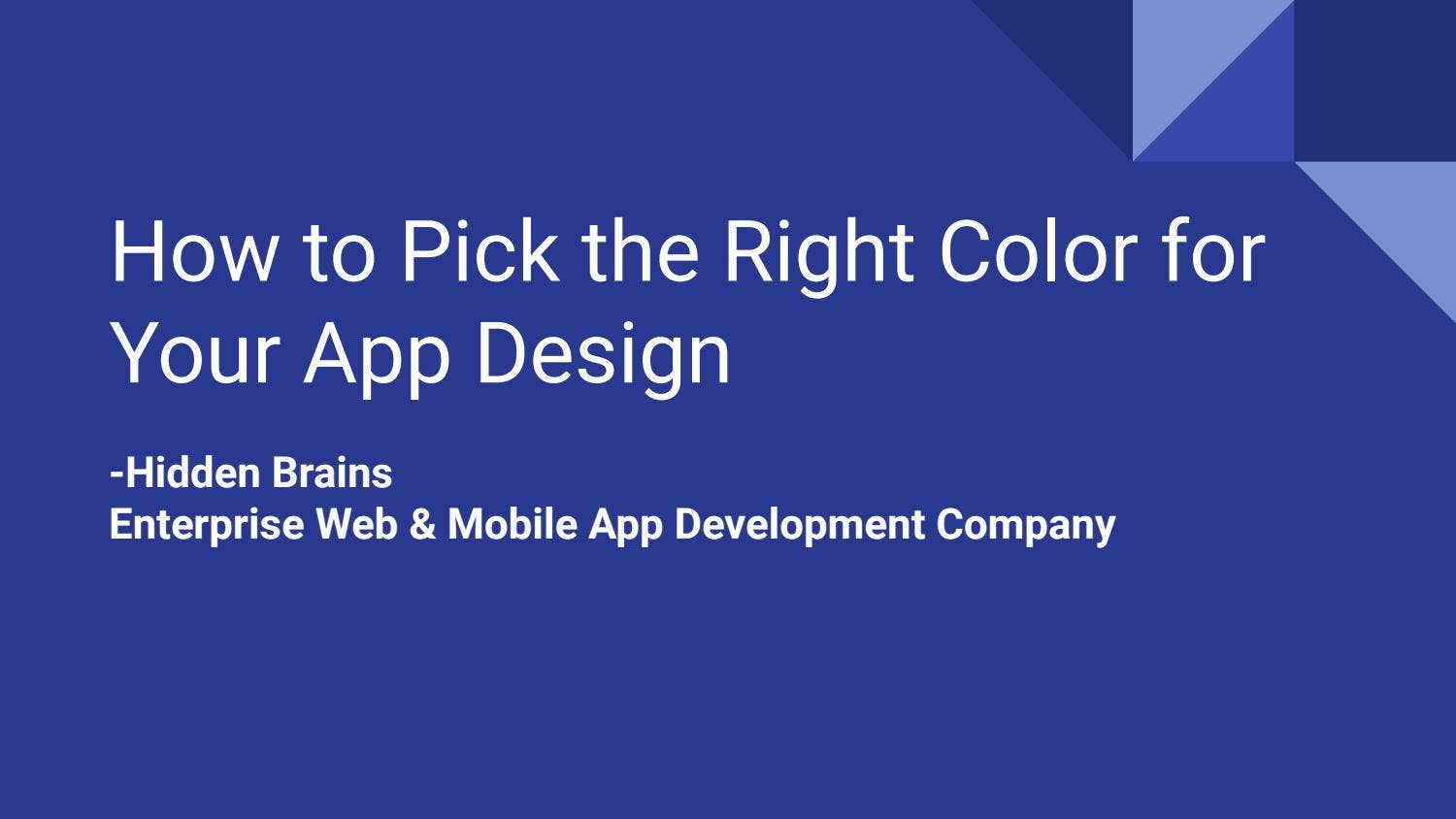 How to Pick the Right Color for Your App Design by kathleenbrown440 - Issuu