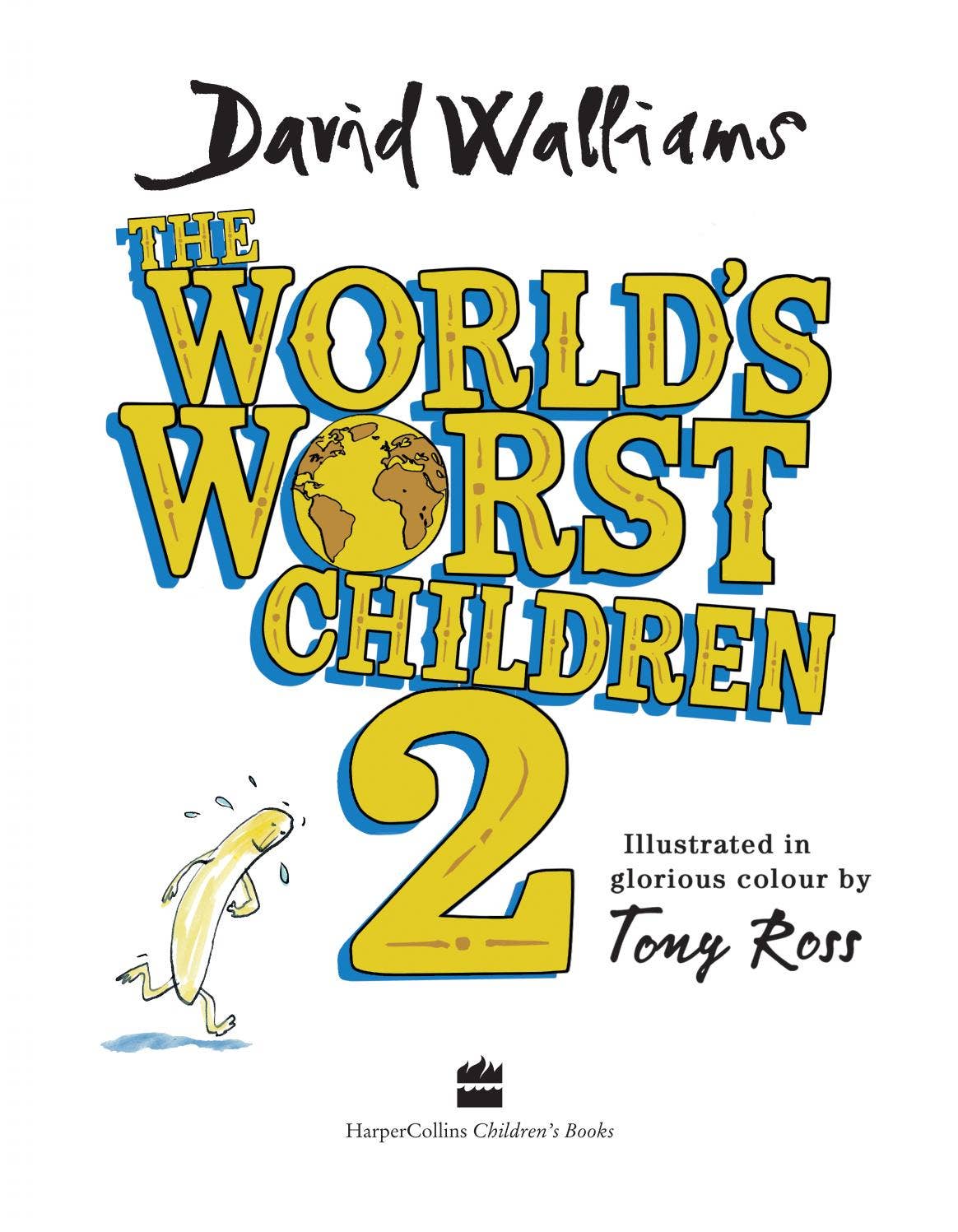 Chapter 1 of 'The World's Worst Children 2' by David Walliams by ...