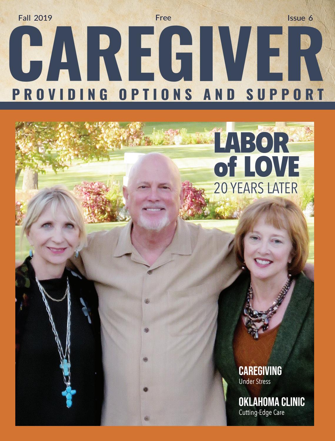 Issue 6 - CAREGIVER Magazine - Providing Options and Support - Fall ...