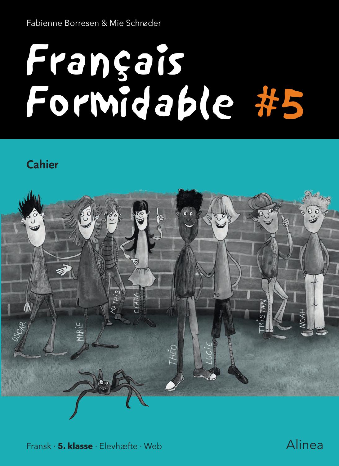 Français Formidable #5, Cahier by Alinea - Issuu