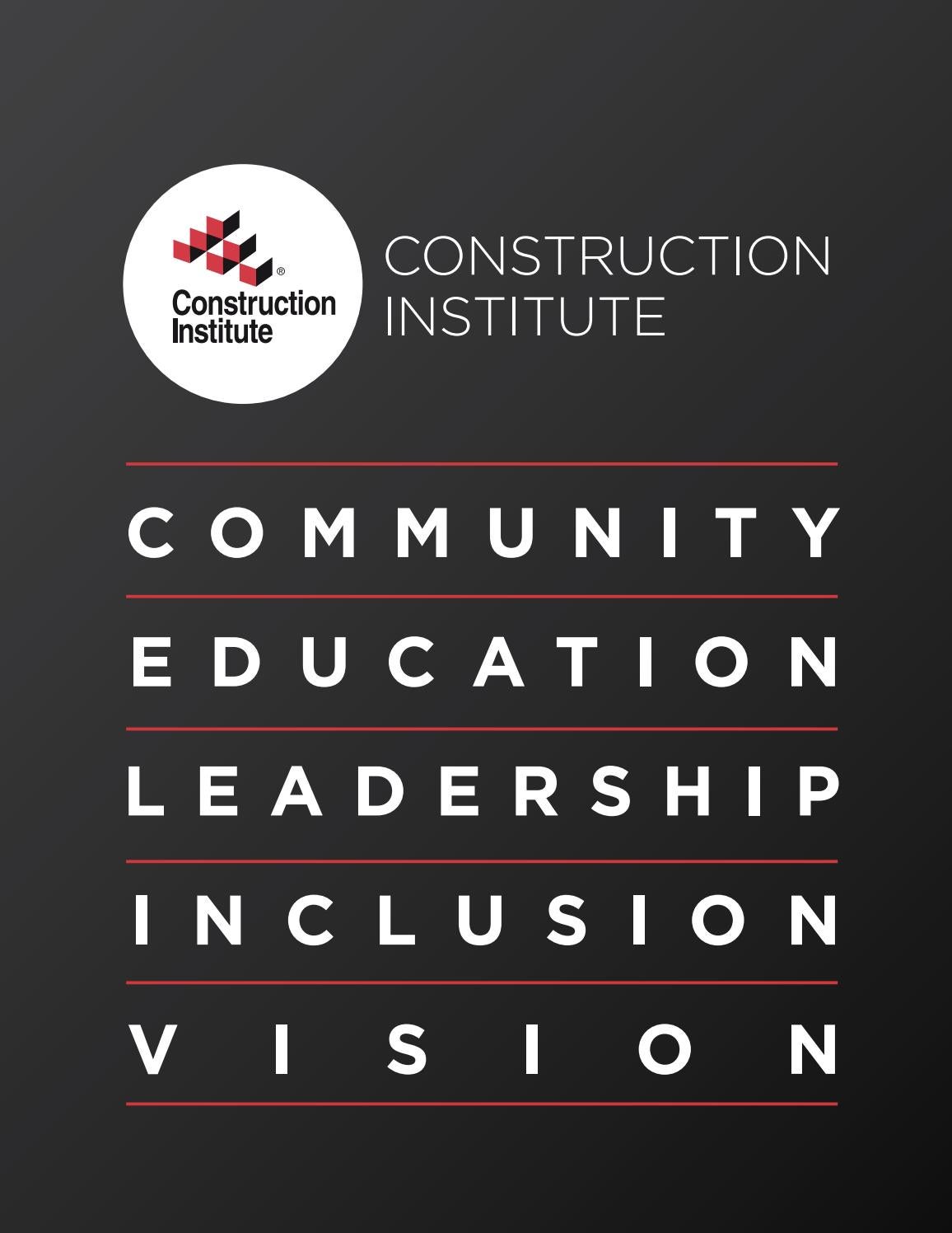 About the Construction Institute by Construction Institute - Issuu