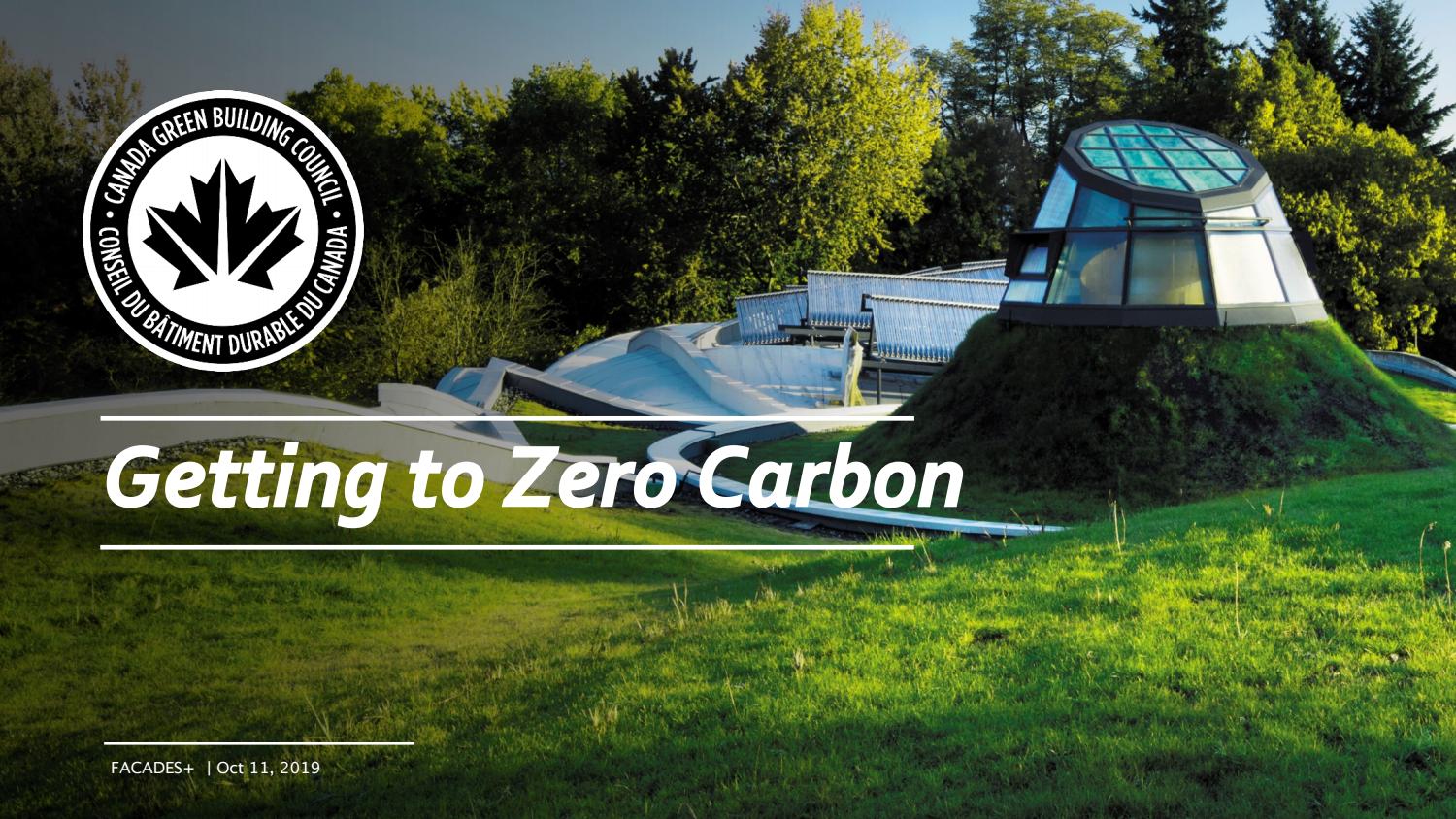 "Getting to Zero Carbon" Presentation - Toronto 2019 by The Architect's ...