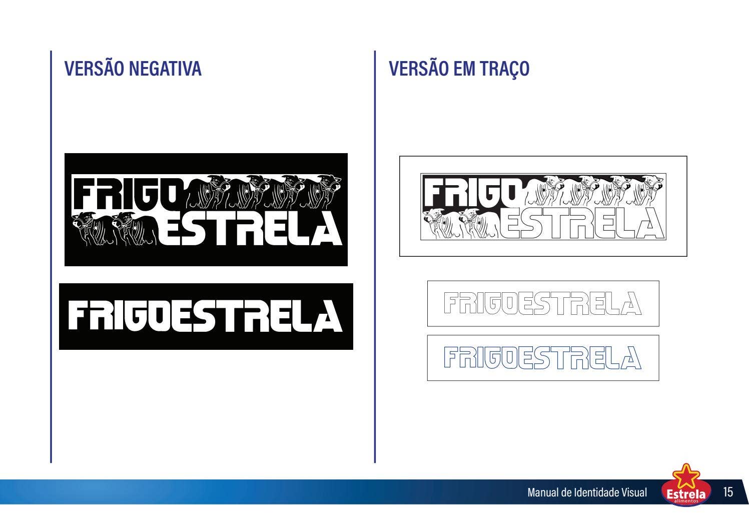 Manual de Identidade Visual - Frigoestrela e Estrela Alimentos by ...