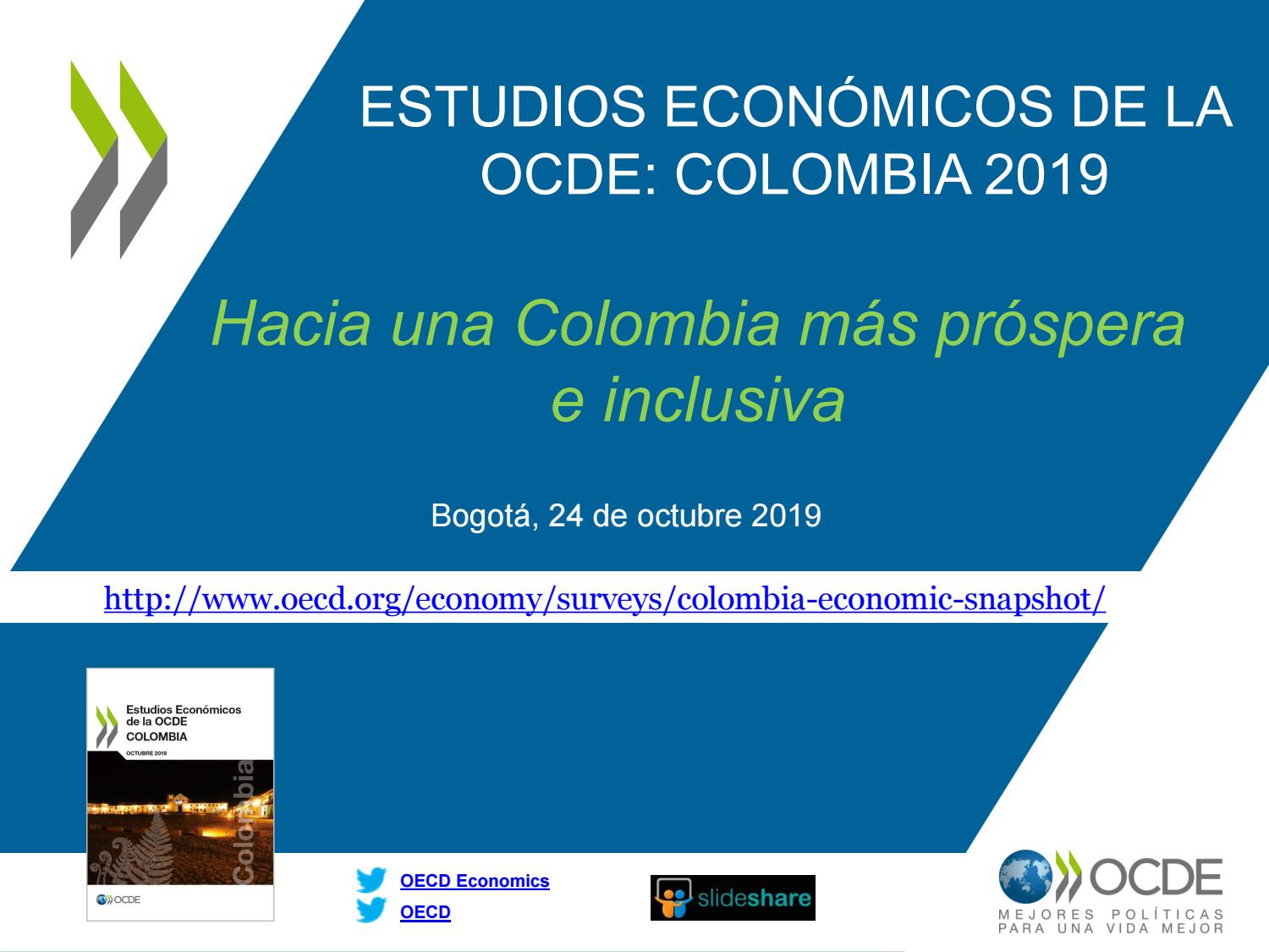 Estudios Económicos de la OCDE: Colombia 2019 - Presentación by OECD ...