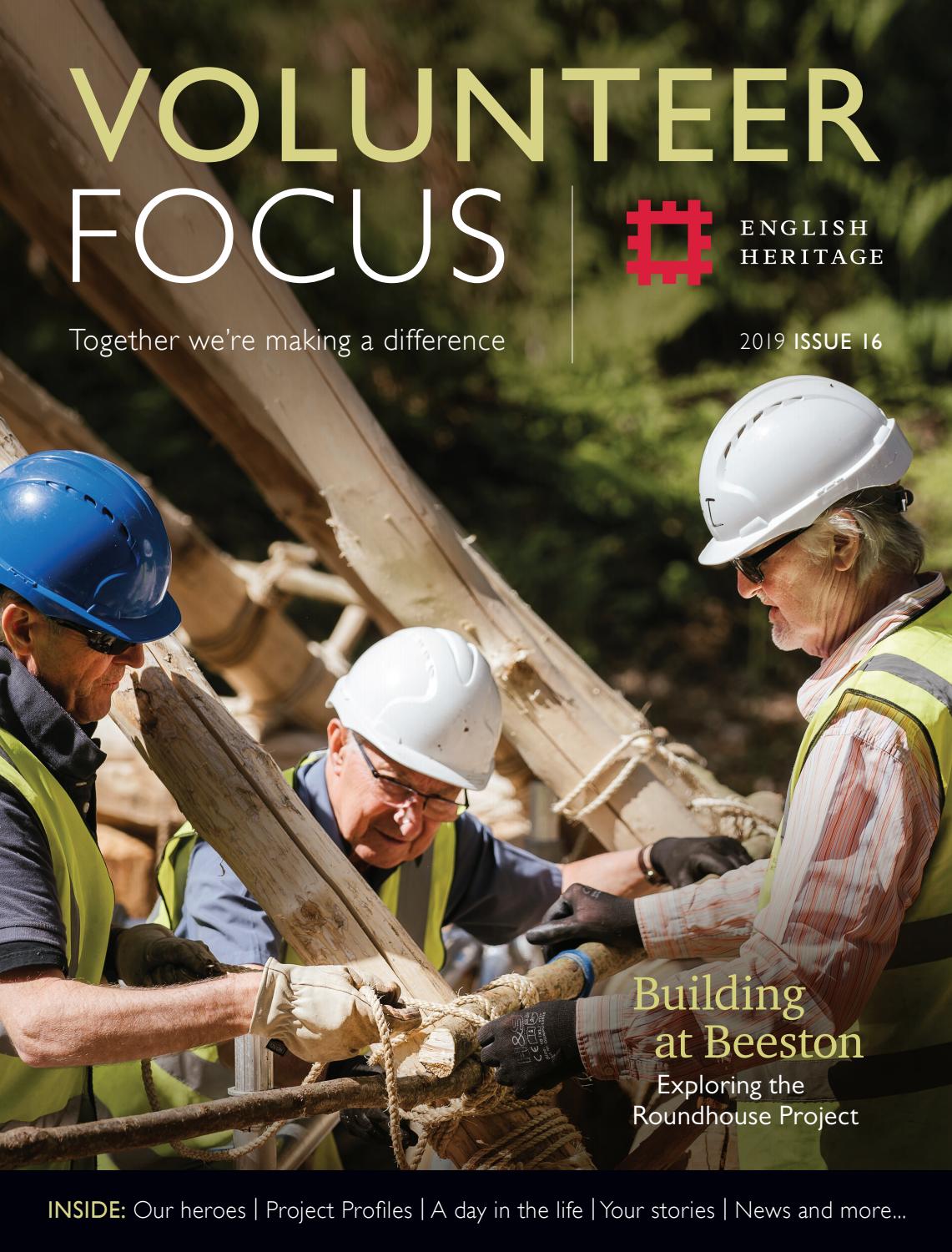Volunteer Focus Magazine Issue 16 by English Heritage - Issuu