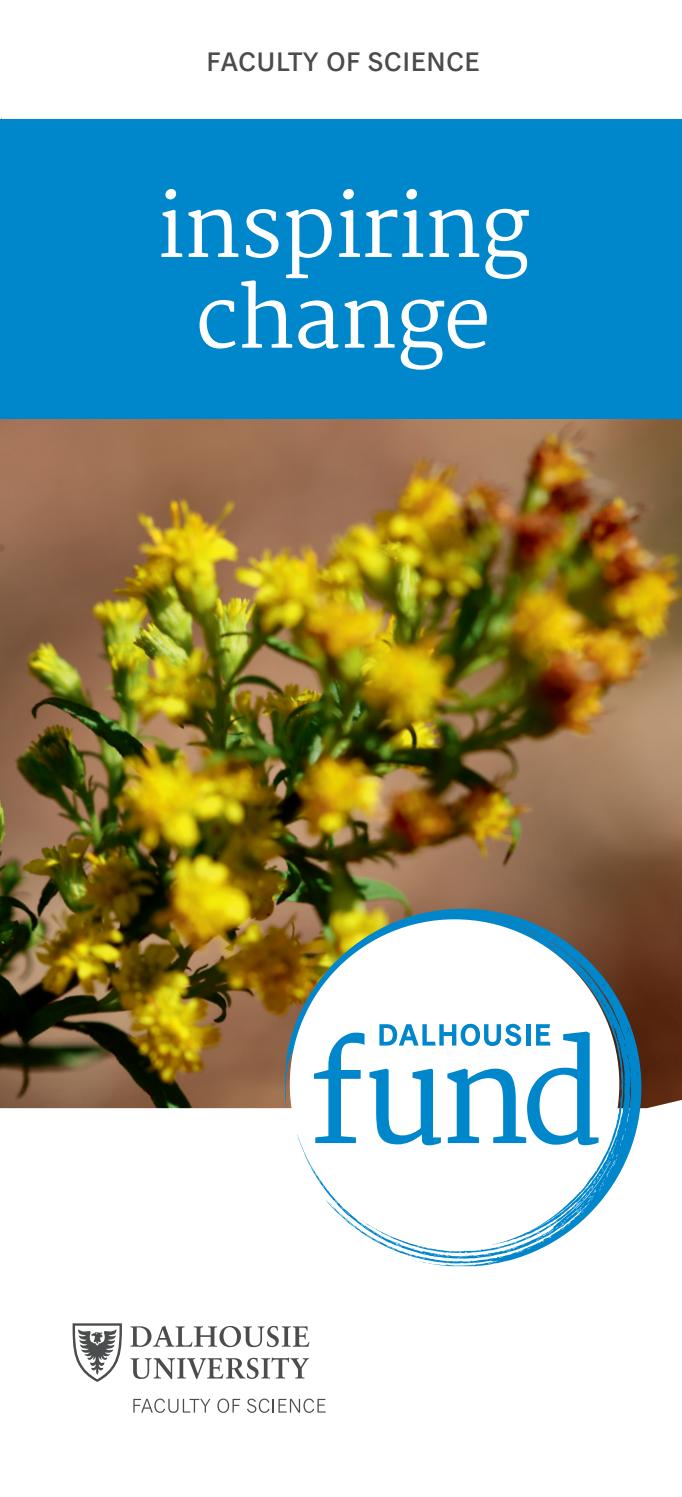 Dalhousie Fund - Faculty of Science by Dalhousie University - Issuu