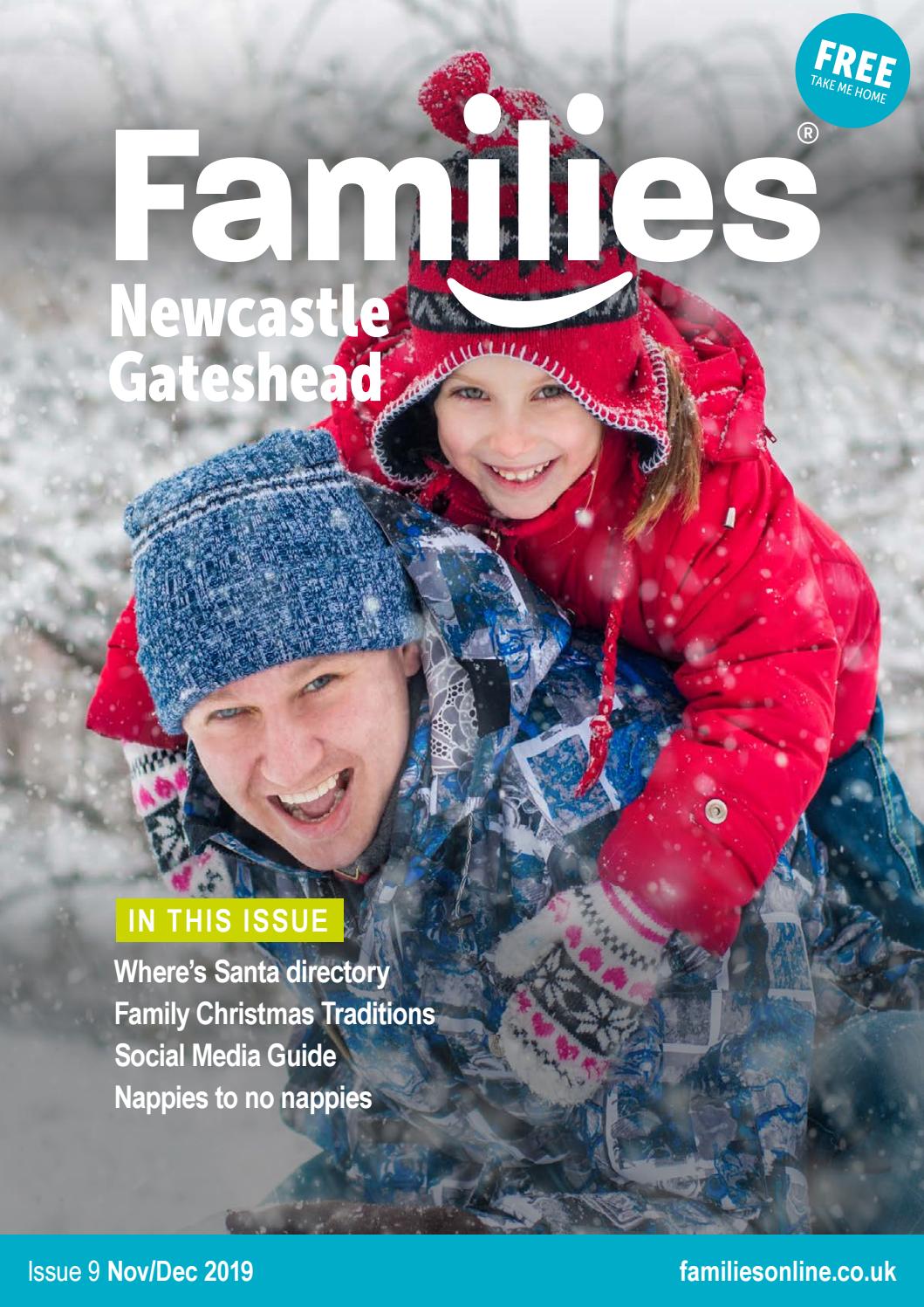 Families Newcastle Gateshead Nov/Dec 2019 by Families Magazine - Issuu