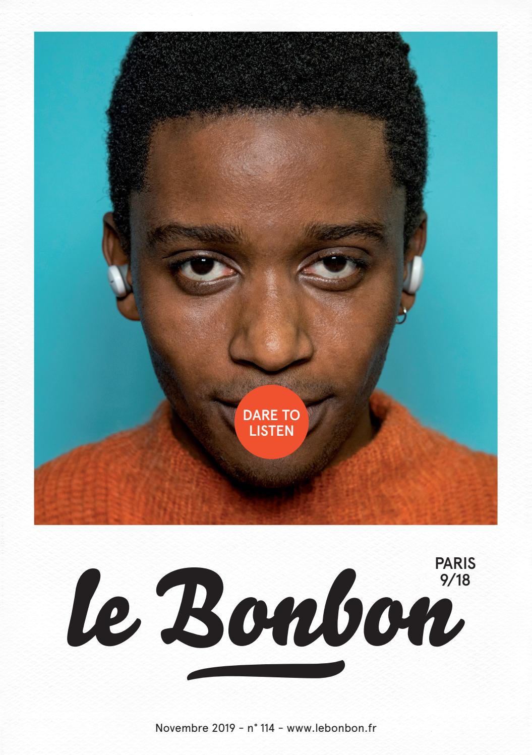 Le Bonbon - Paris 9/18 - Novembre 2019 by Le Bonbon - Issuu
