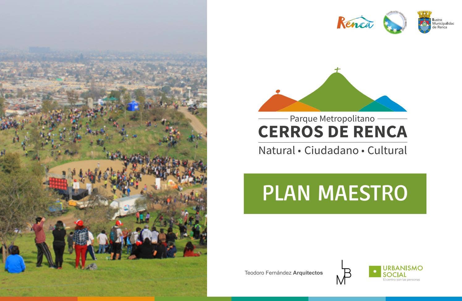 Plan Maestro Parque Metropolitano Cerros de Renca by Fundacion ...