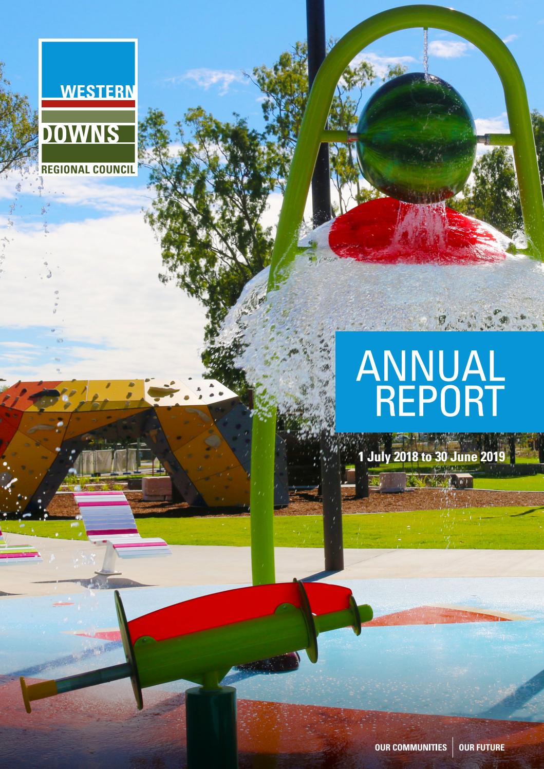 2018-2019 Annual Report by Western Downs Regional Council - Issuu