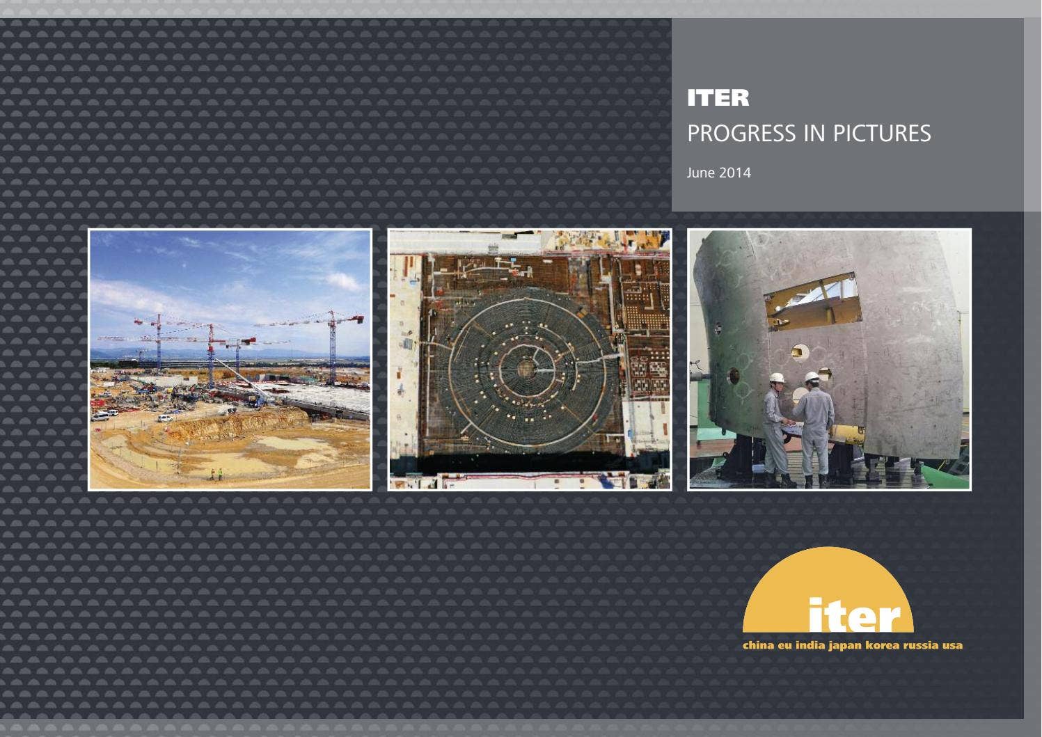 ITER Progress in Pictures 2014 by iterorg - Issuu