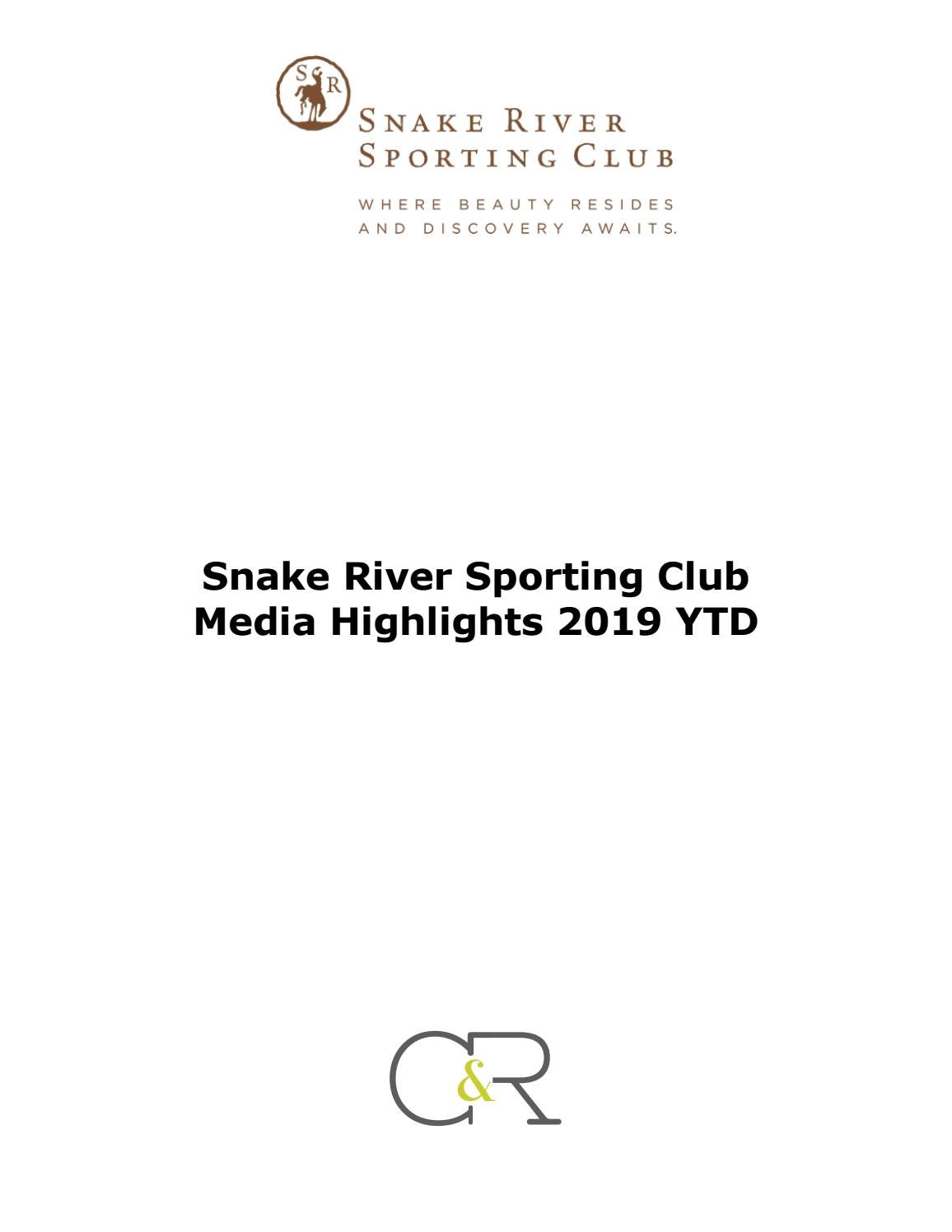 Snake River Sporting Club Media Highlight 2019 YTD by C&R PR - Issuu
