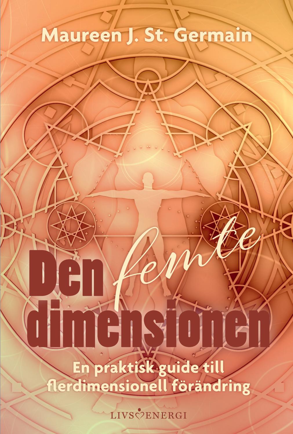 Den femte dimensionen by Livsenergi - Issuu